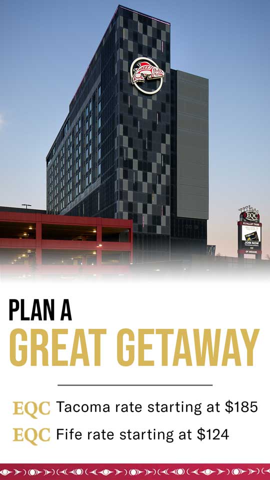 EQC | The Entertainment Capital of the Northwest